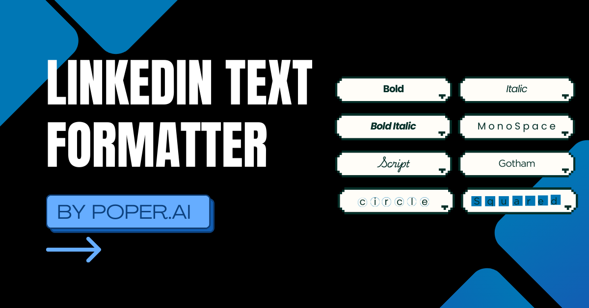 LinkedIn Text Formatter: Format Your Posts by Poper